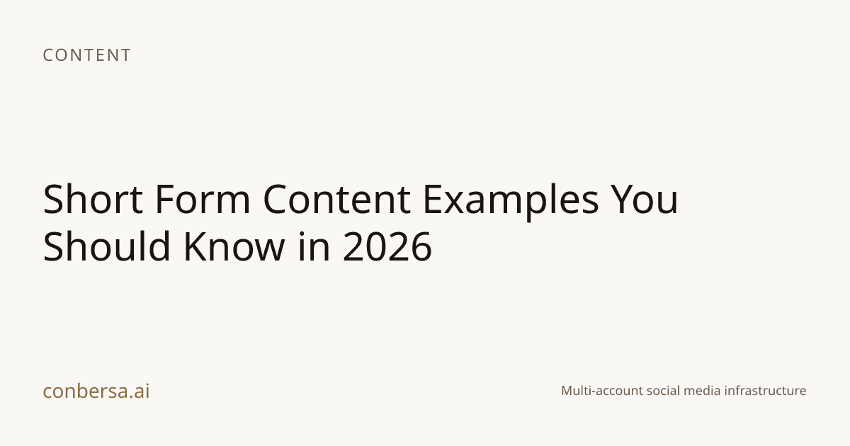 Short Form Content Examples You Should Know in 2026 | Conbersa