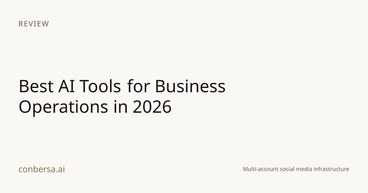 Best AI Tools for Business Operations in 2026 | Conbersa