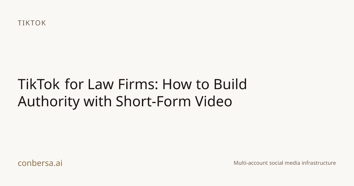 TikTok for Law Firms: How to Build Authority with Short-Form Video ...