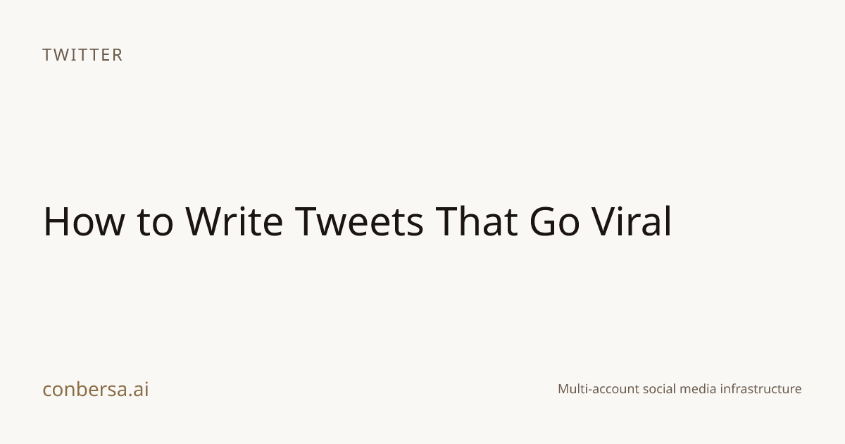 How to Write Tweets That Go Viral | Conbersa