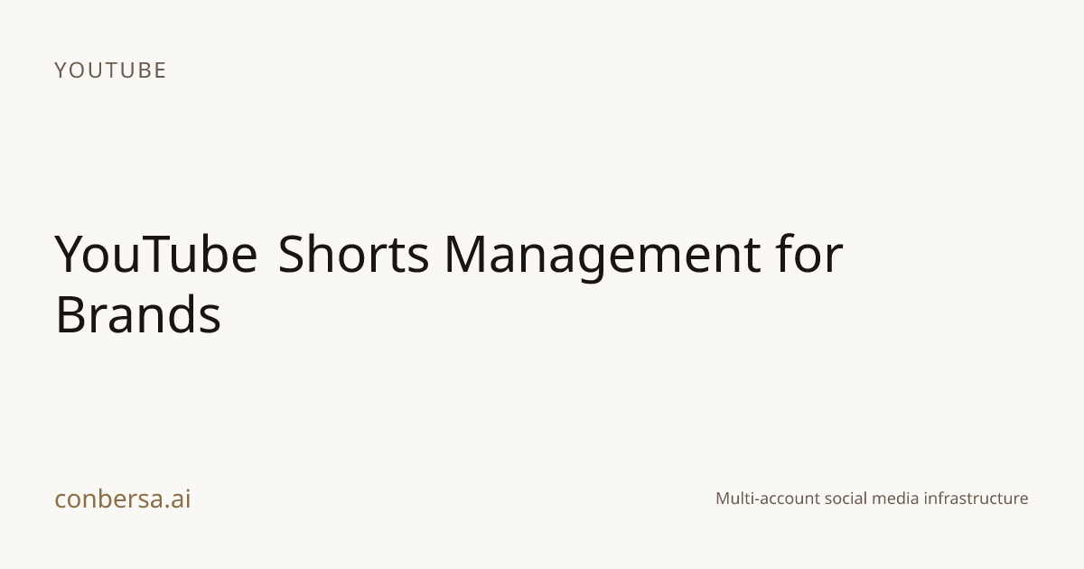 YouTube Shorts Management for Brands | Conbersa Blog